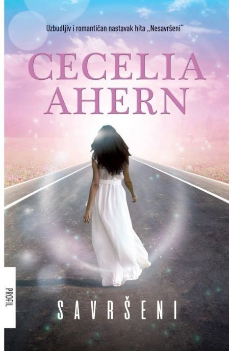 Cecelia Ahern: Savršeni