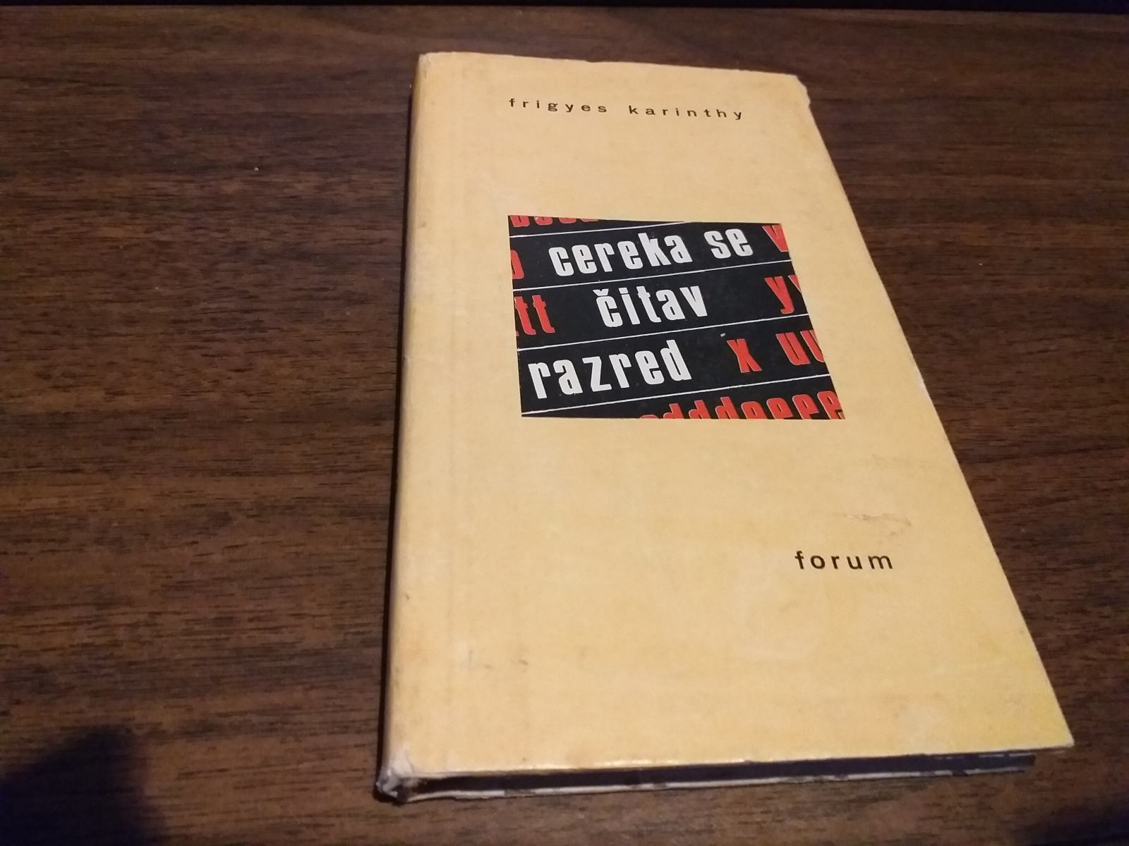 CEREKA SE ČITAV RAZRED FRIGYES KARINTHY FORUM 1965.