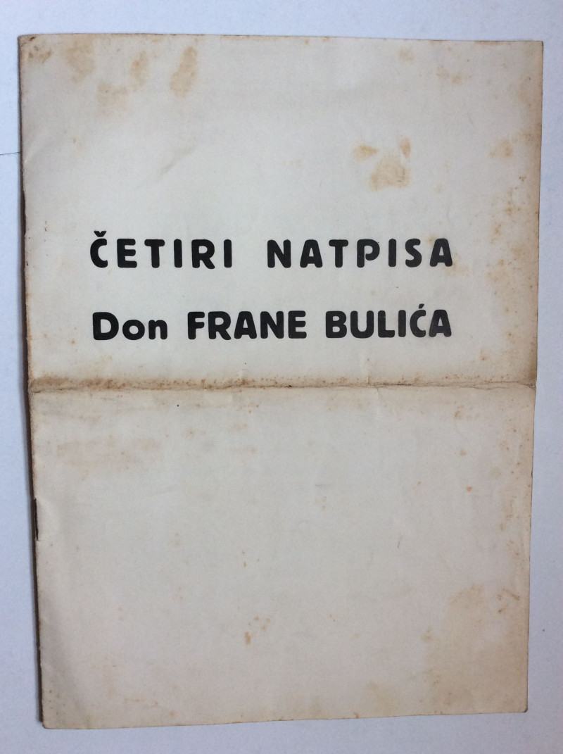 Četiri natpisa Don Frane Bulića Bulić