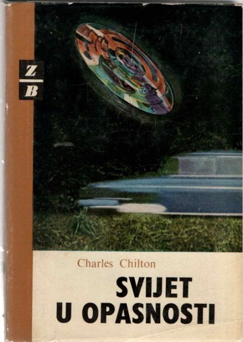 CHARLES CHILTON: SVIJET U OPASNOSTI