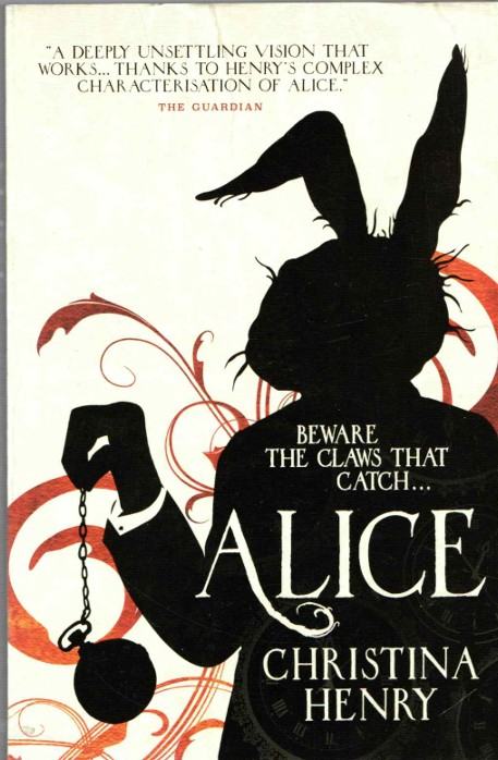 Christina Henry: Alice