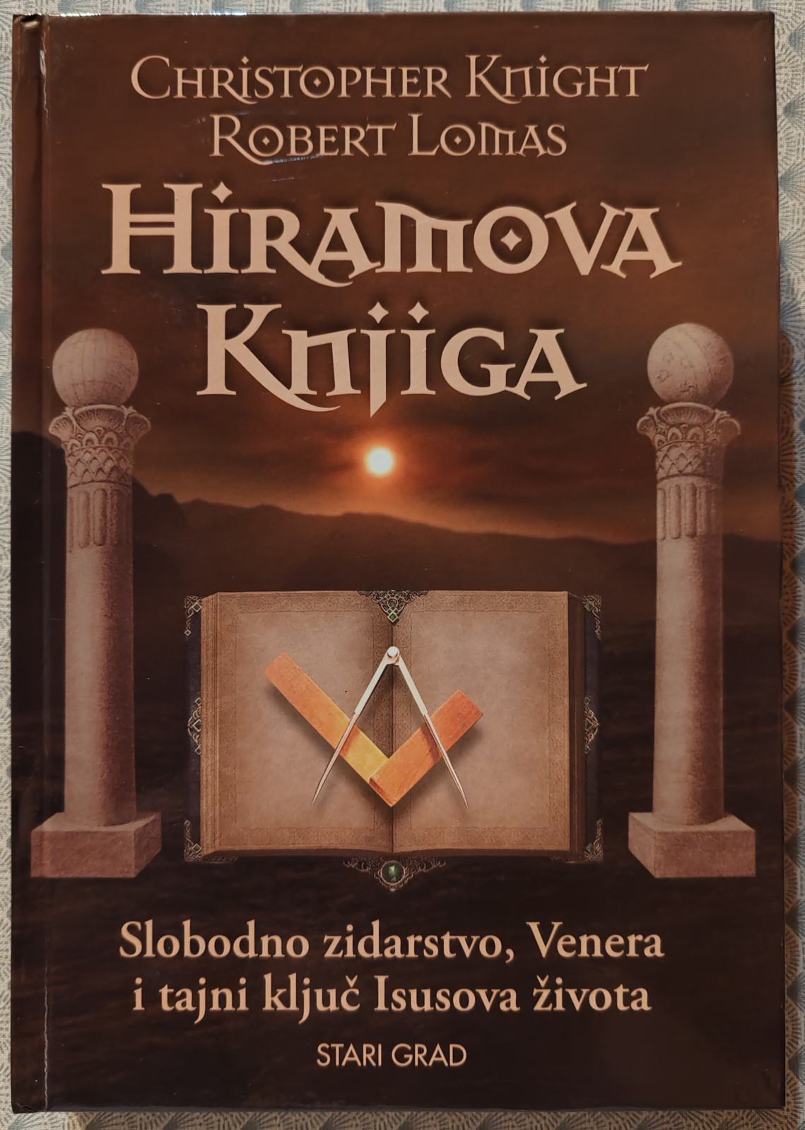 Christopher Knight i Robert Lomas - Hiramova knjiga