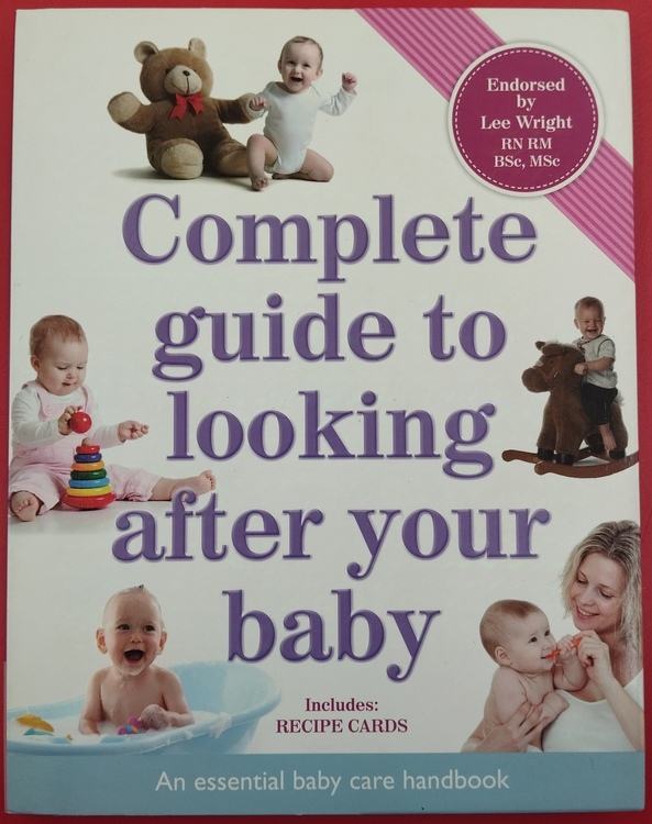 Complete guide to looking after your baby