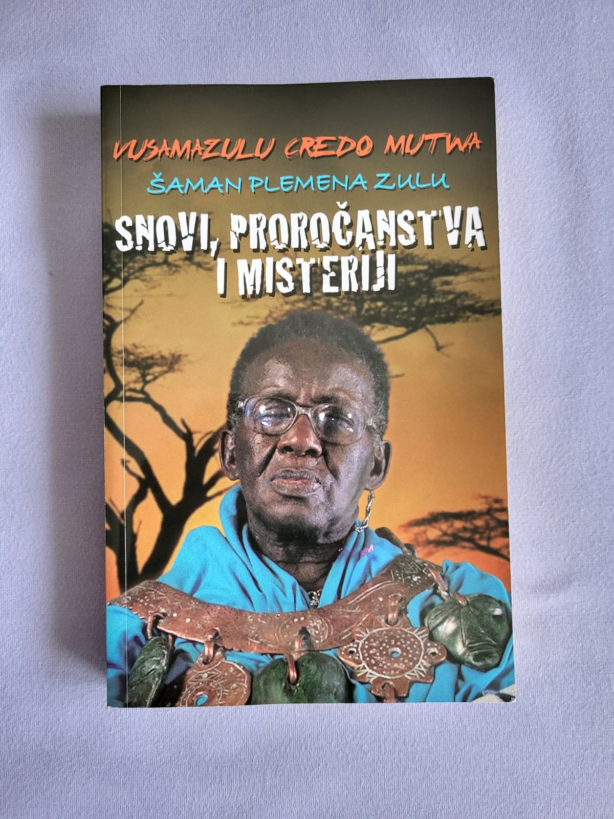 Credo Mutwa, SNOVI, PROROČANSTVA I MISTERIJI