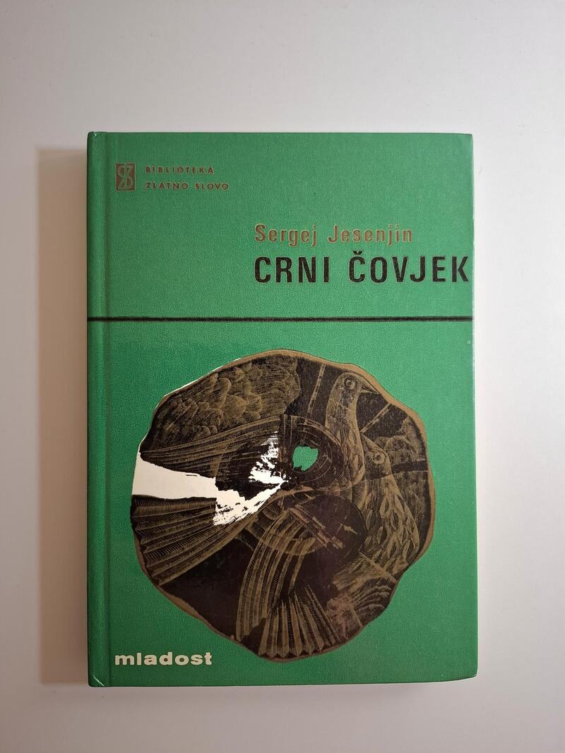Crni čovjek : Sergej Jesenjin - Biblioteka Zlatno slovo