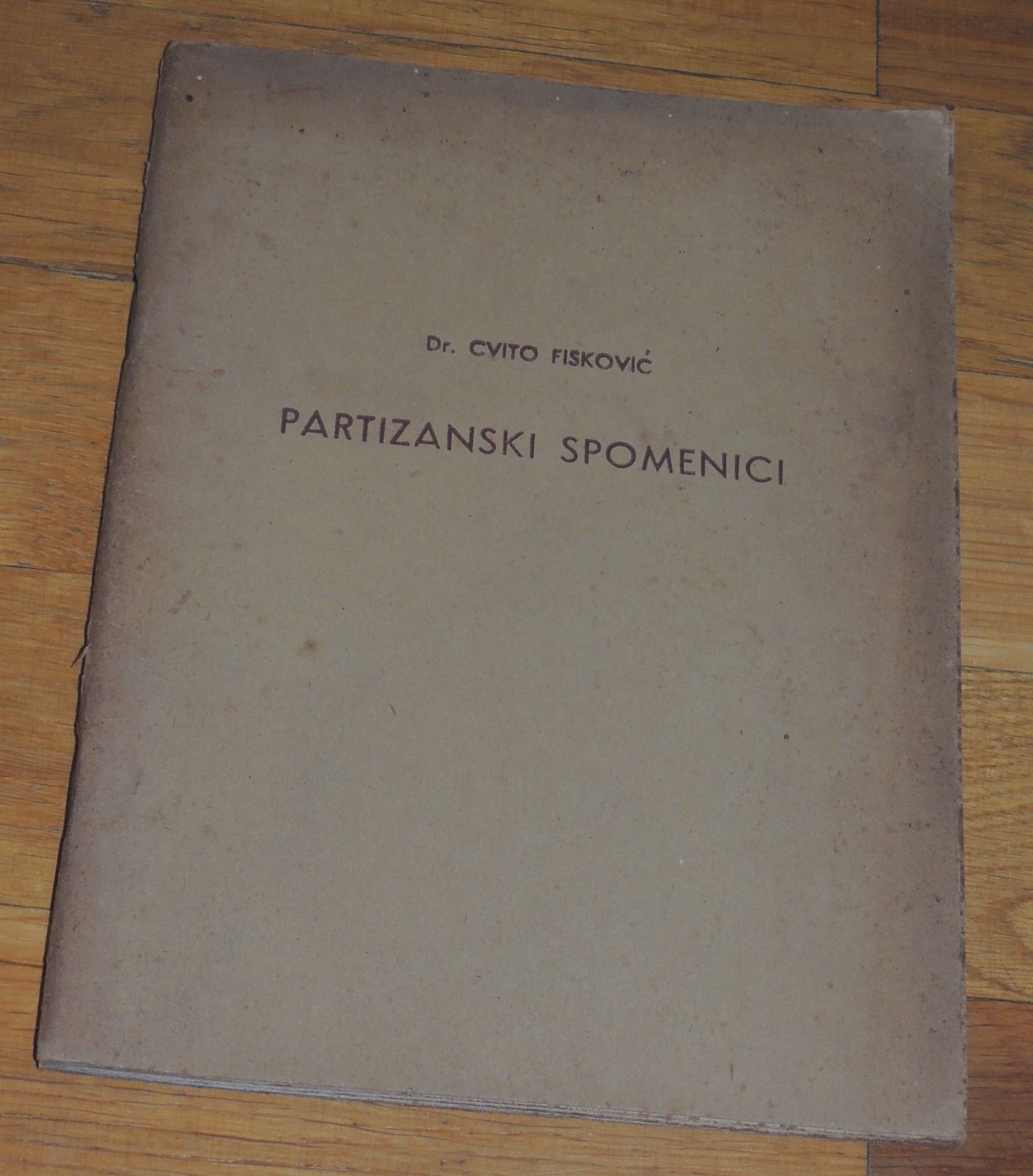 Cvito Fisković Partizanski spomenici