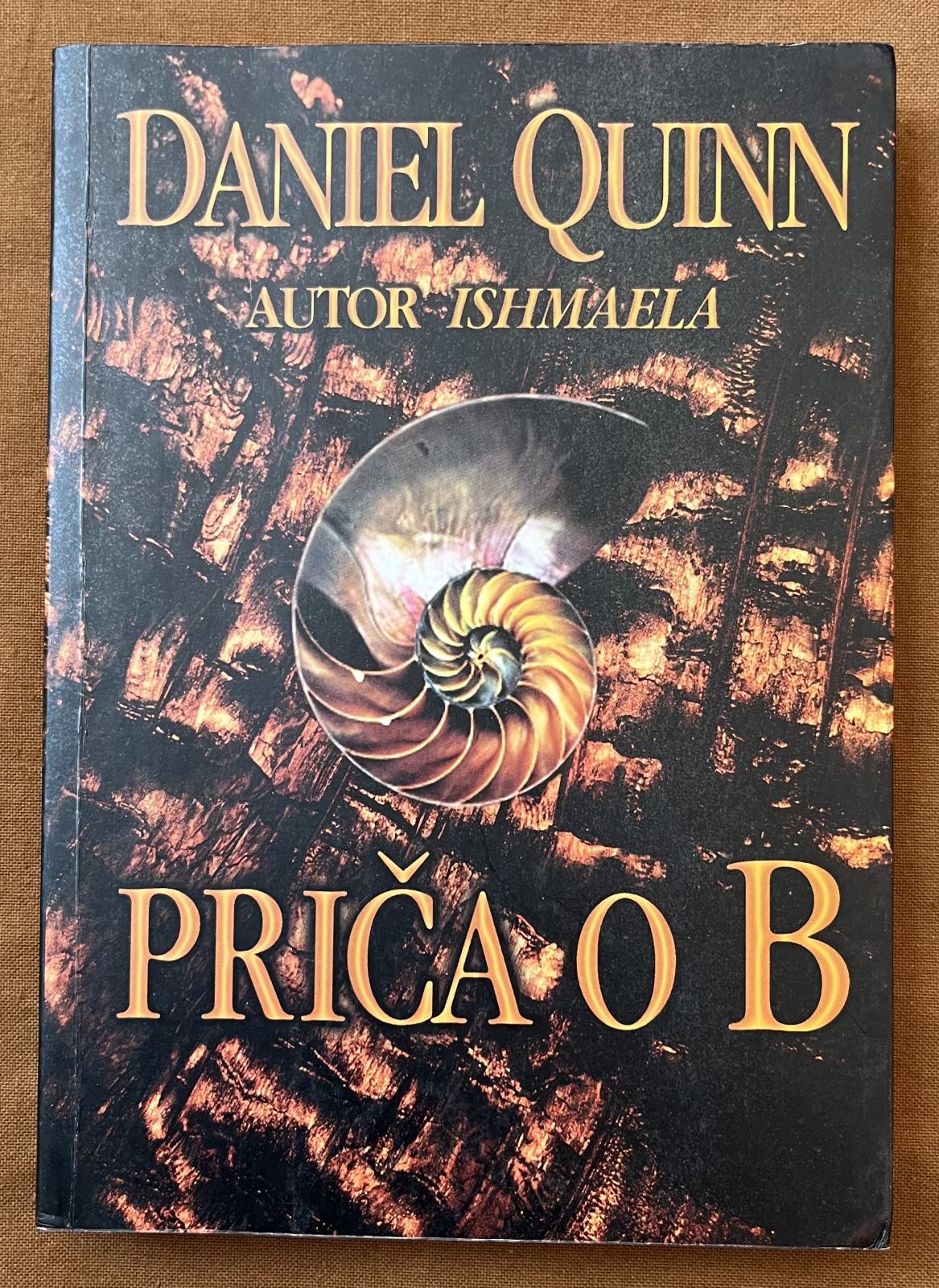 DANIEL QUIN - PRIČA O B
