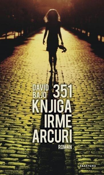 David Bajo: 351 knjiga Irme Arcuri