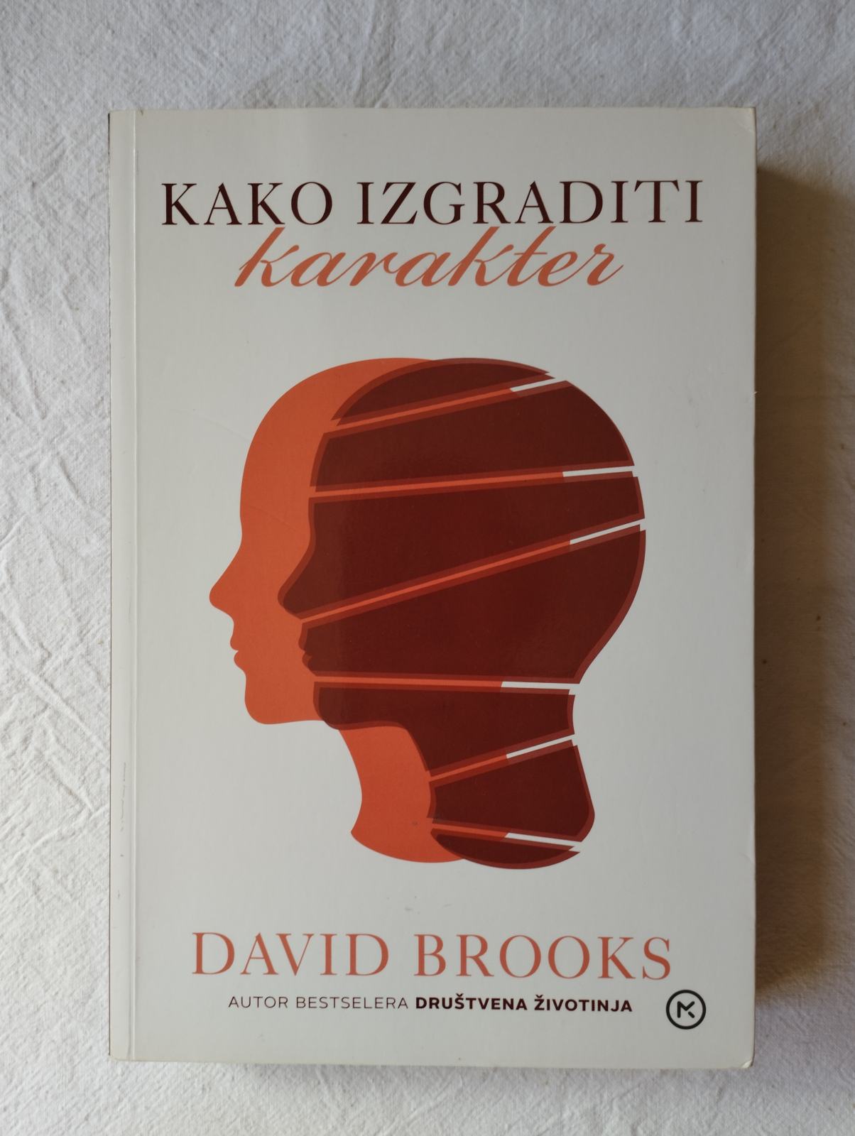 David Brooks - Kako izgraditi karakter