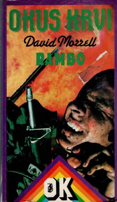 David Morrell: Okus krvi Rambo