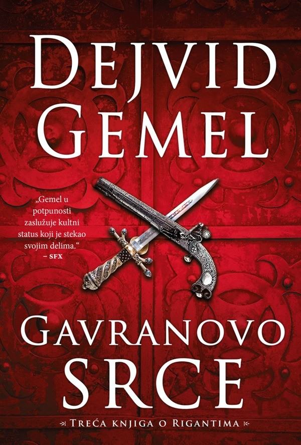 Dejvid Gemel: Gavranovo Srce- Treća knjiga o Rigantima