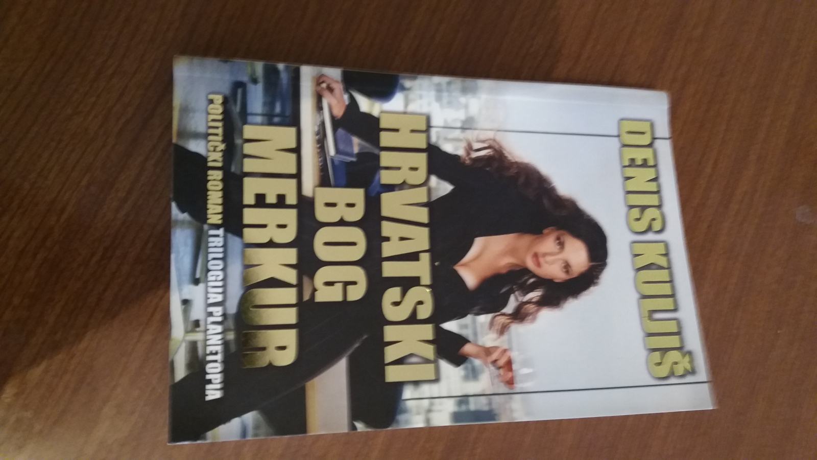 Denis Kuljiš-Hrvatski bog Merkur