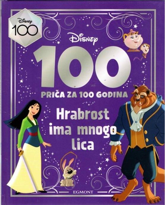 Disney: 100 priča za 100 godina- Hrabrost ima mnogo lica