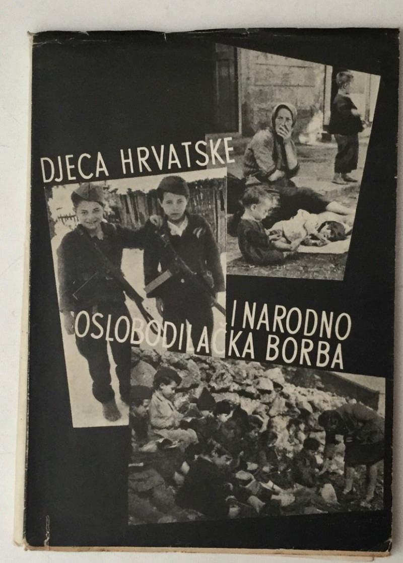 DJECA HRVATSKE I NARODNO OSLOBODILAČKA BORBA