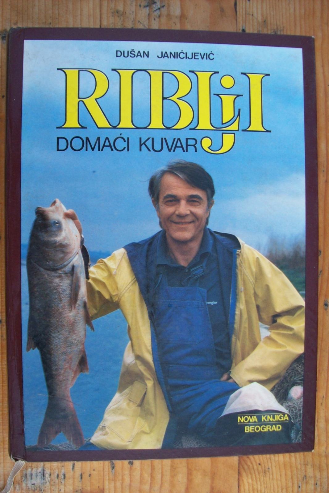 DOMAĆI RIBLJI KUVAR - Dušan Janičijević