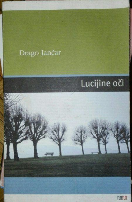 Drago Jančar: Lucijine oči