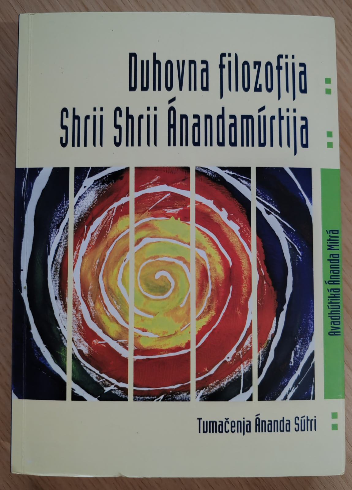 Duhovna filozofija Shrii Shrii Anandamurtija