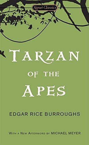 Edgar Rice Burroughs: Tarzan of the Apes