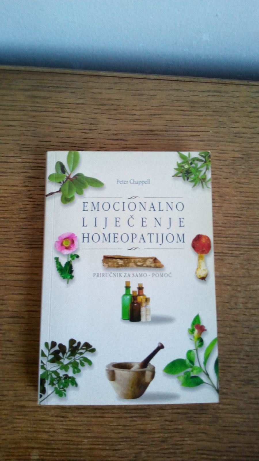 Emocionalno liječenje homeopatijom - Peter Chappell