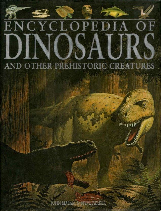 Encyclopedia of Dinosaurs and Other Prehistoric Creatures