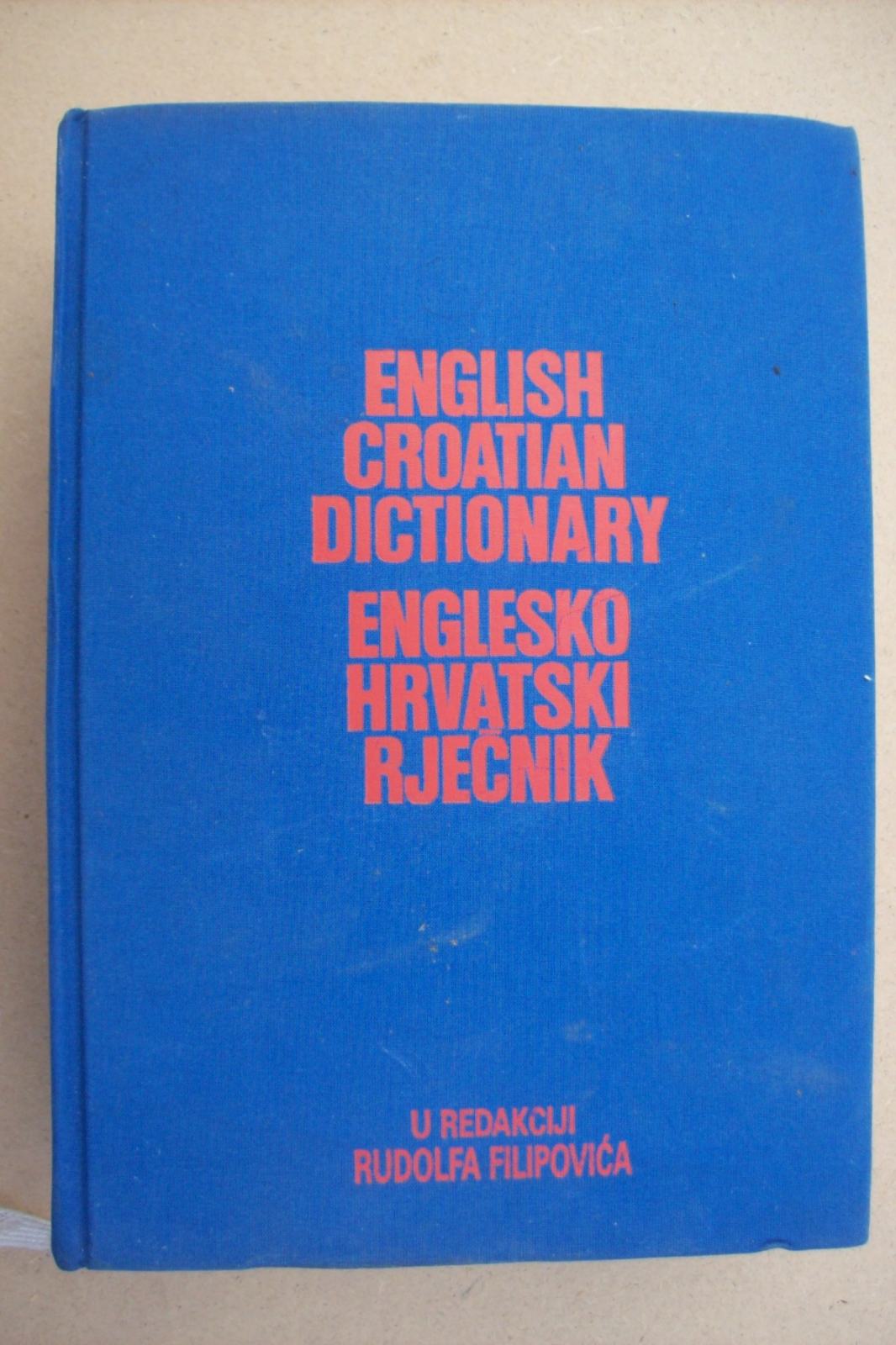 ENGLESKO-HRVATSKI I HRVATSKO-ENGLESKI RJEČNIK