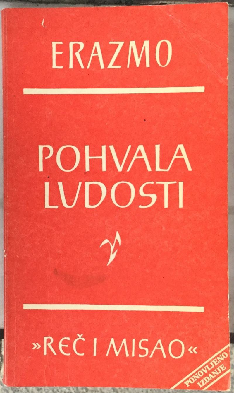 Erazmo Roterdamski: Pohvala ludosti