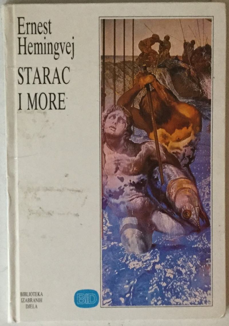 Ernest Hemingway: Starac i more