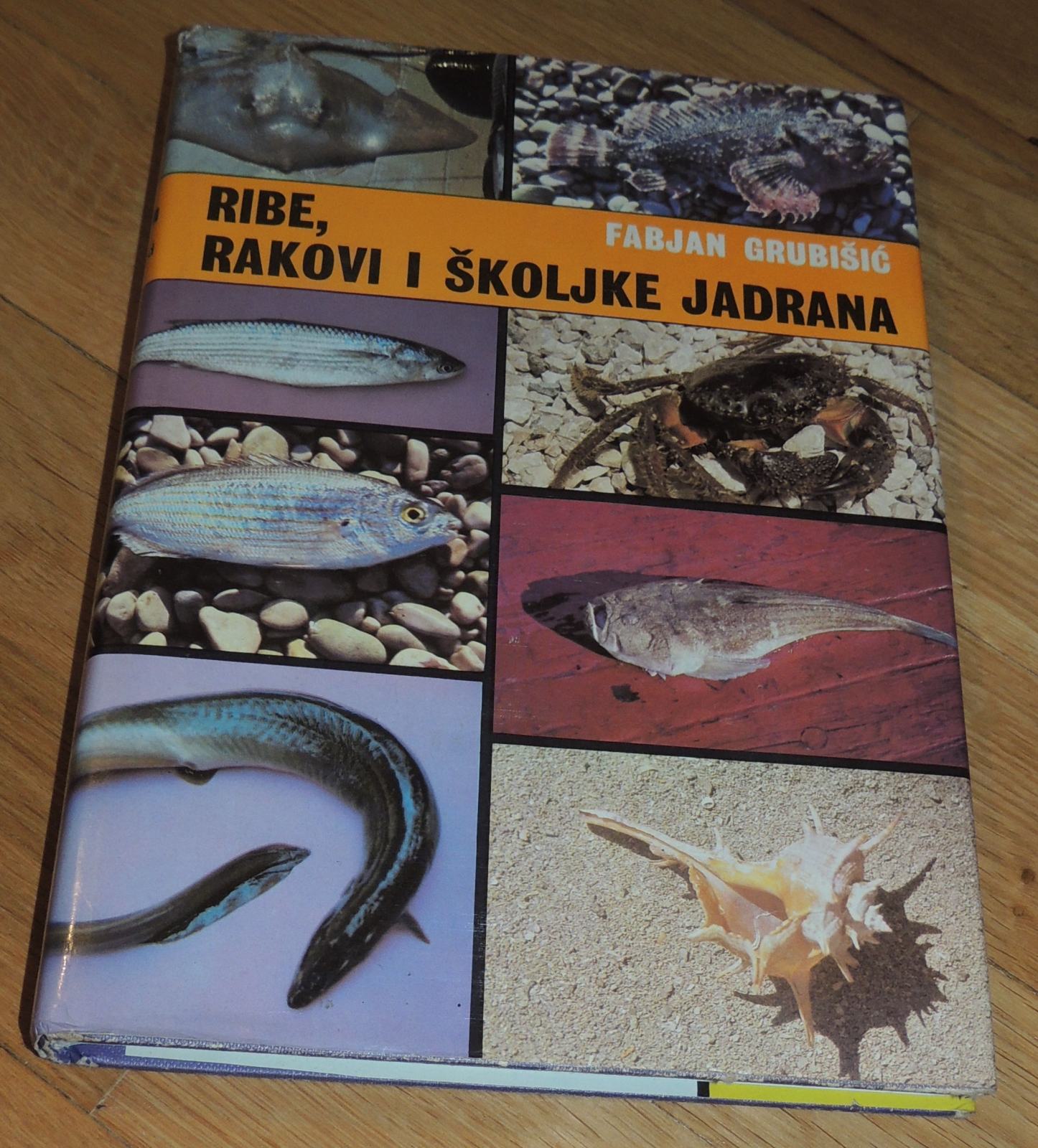 Fabjan Grubišić Ribe rakovi i školjke Jadrana