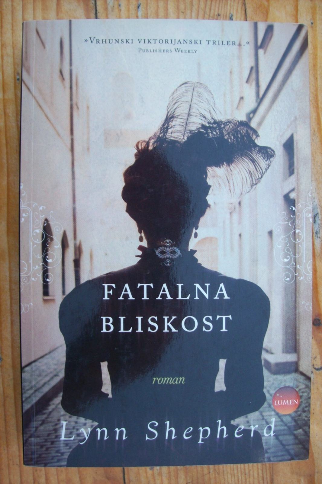 FATALNA BLISKOST - Lynn Shepherd