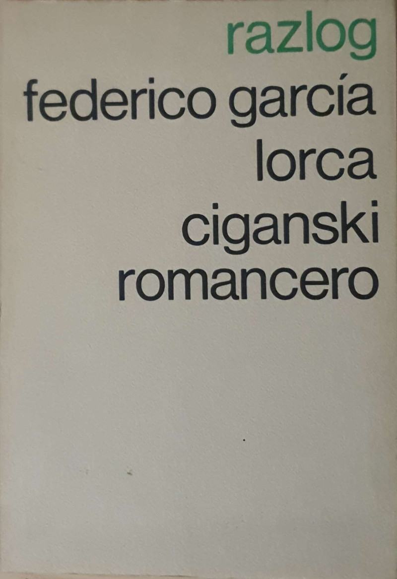 Federico Garcia Lorca: Ciganski romancero