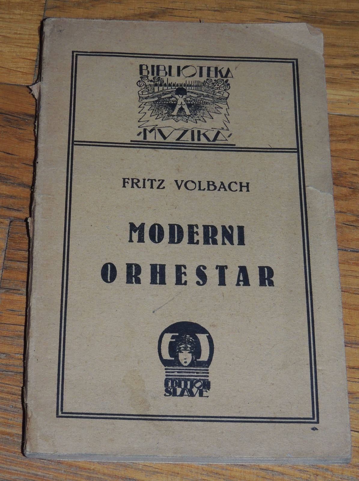 Fritz Volbach Moderni orhestar