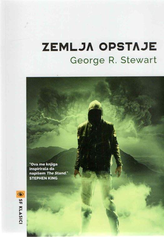 George R. Stewart: Zemlja opstaje