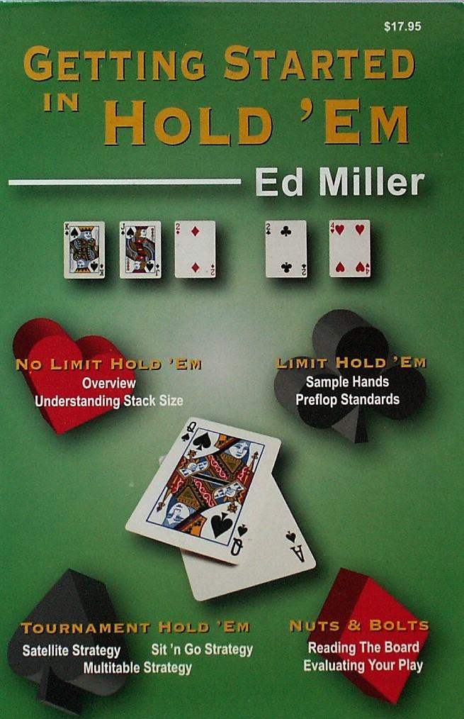 GETTING STARTED IN HOLD EM Ed Miller (Knjiga za POKER)