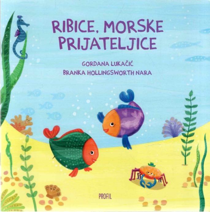 GORDANA LUKAČIĆ: Ribice, morske prijateljice
