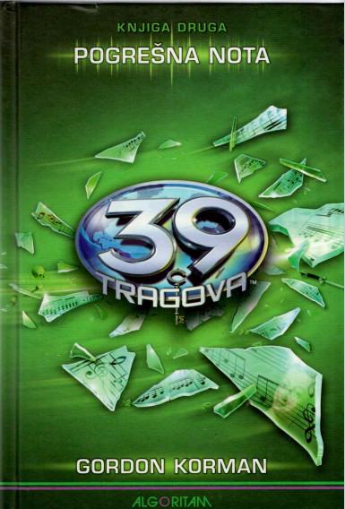 Gordon Korman: 39 tragova 2- Pogrešna nota