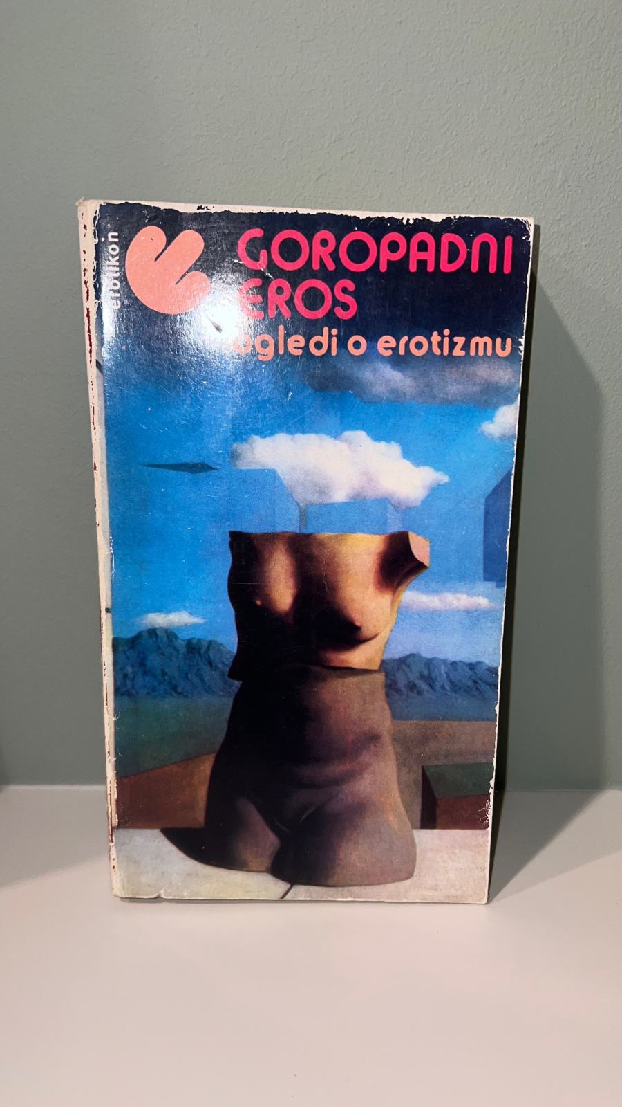 Goropadni eros - ogledi o erotizmu