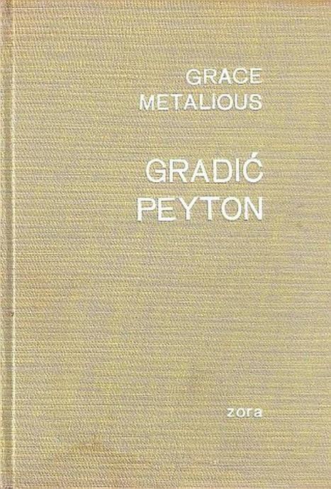 Grace Metalious : Gradić Peyton
