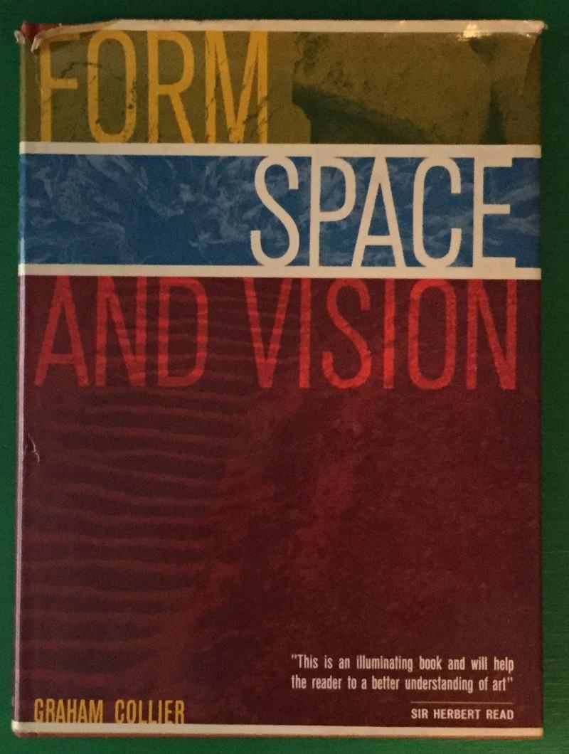 GRAHAM COLLIER : FORM SPACE AND VISION