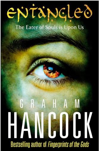 Graham Hancock : ENTANGLED
