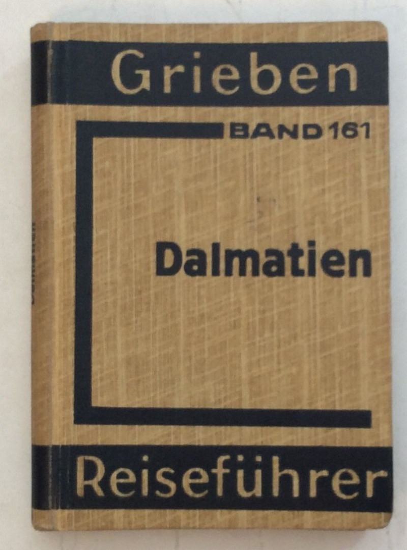 GRIEBEN : DALMATIEN REISEFUEHRER