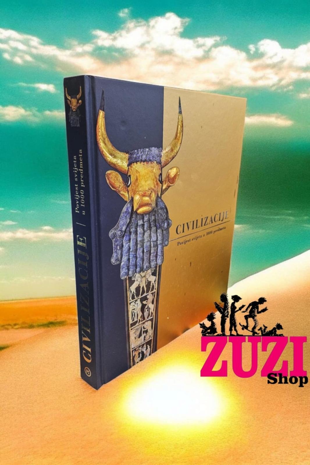 Grupa autora: Civilizacije: povijest svijeta u 1000 predmeta