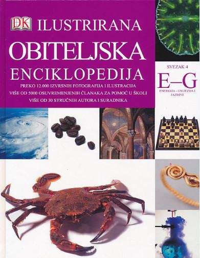 Grupa autora: Ilustrirana obiteljska enciklopedija, sv. 4; E-G