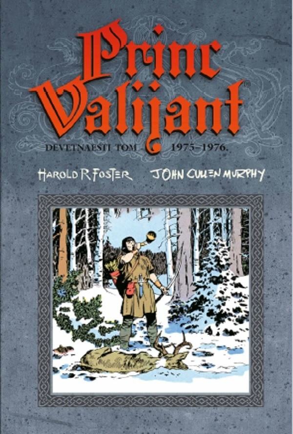 Harold Foster, Džon Kalen Marfi: Princ Valijant 19