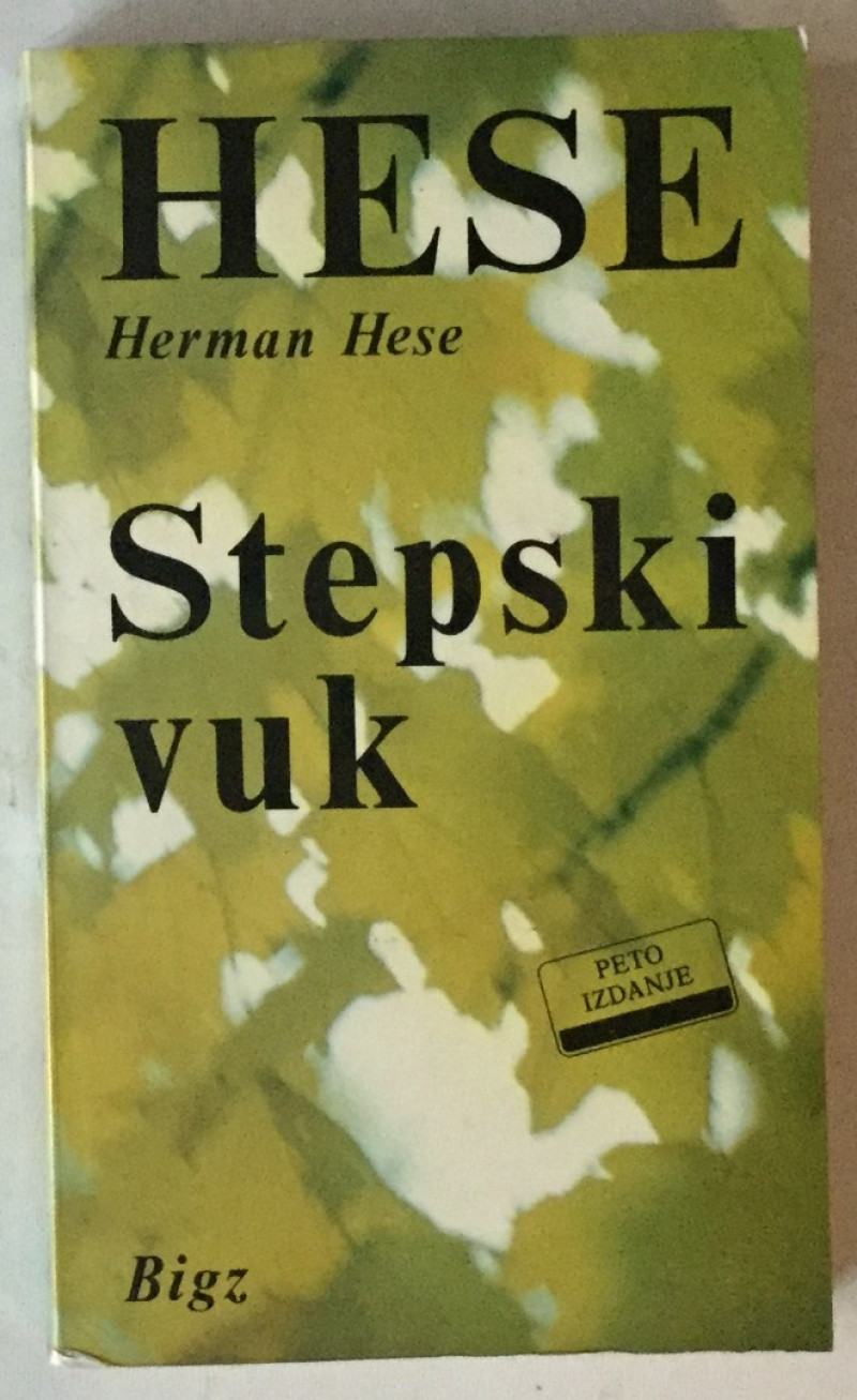 Hermann Hesse: Stepski vuk