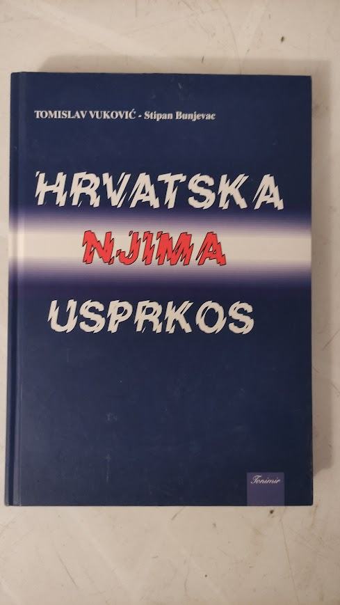 HRVATSKA NJIMA USPRKOS Tomislav Vuković Stipan Bunjevac