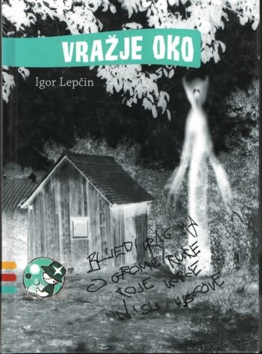 Igor Lepčin: Vražje oko