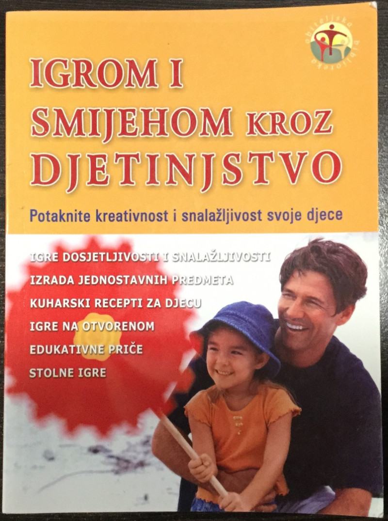 Igrom i smijehom kroz djetinjstvo