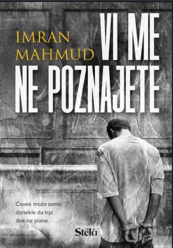 Imran Mahmud: Vi me ne poznajete