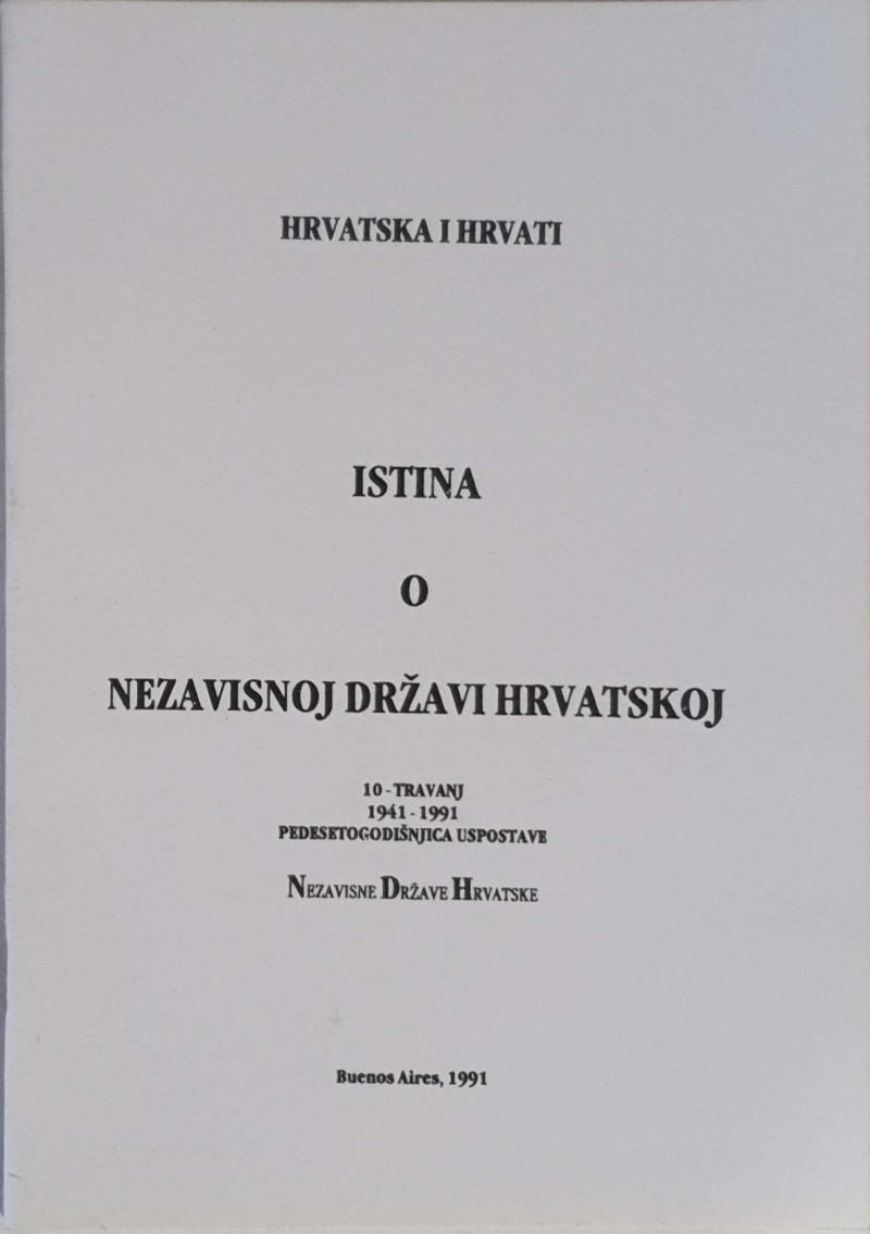 Ivan de Mihalovich-Korvin: Hrvatska i Hrvati – Istina o Nezavisnoj Drž