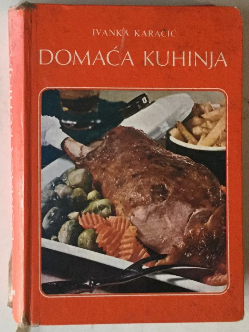 Ivanka Karačić: Domaća kuhinja